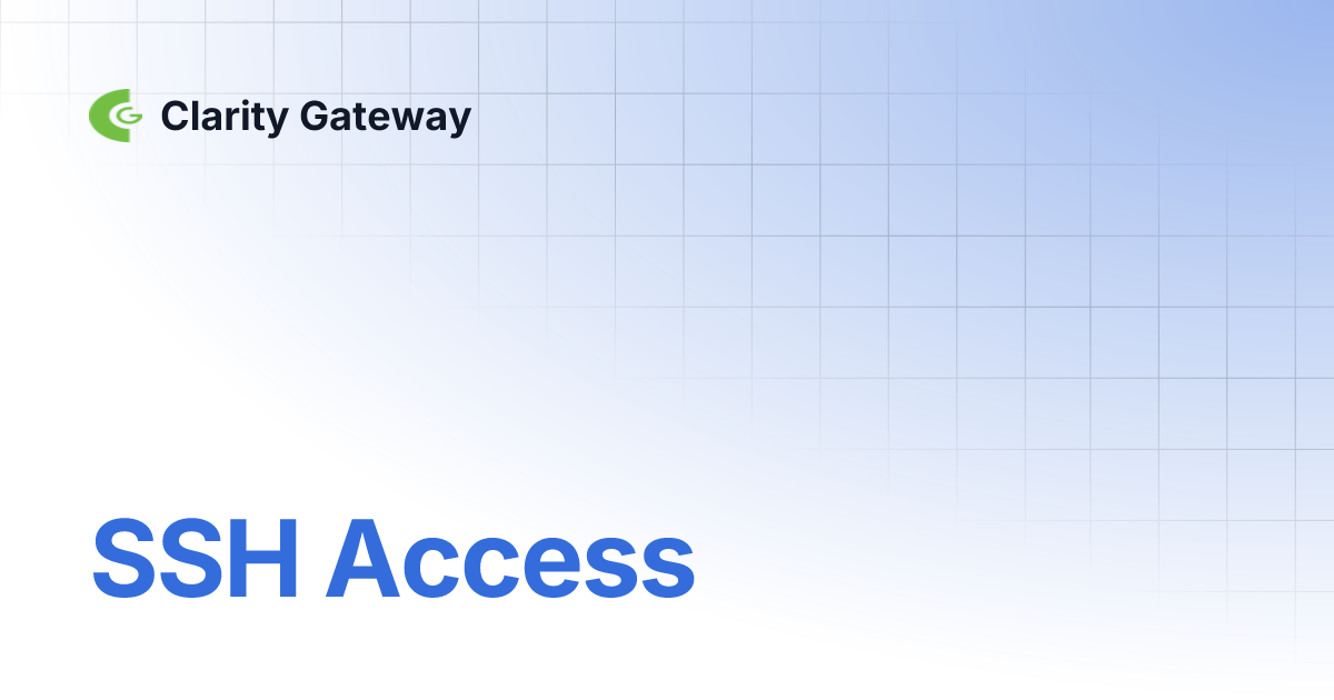SSH Access | Clarity Gateway