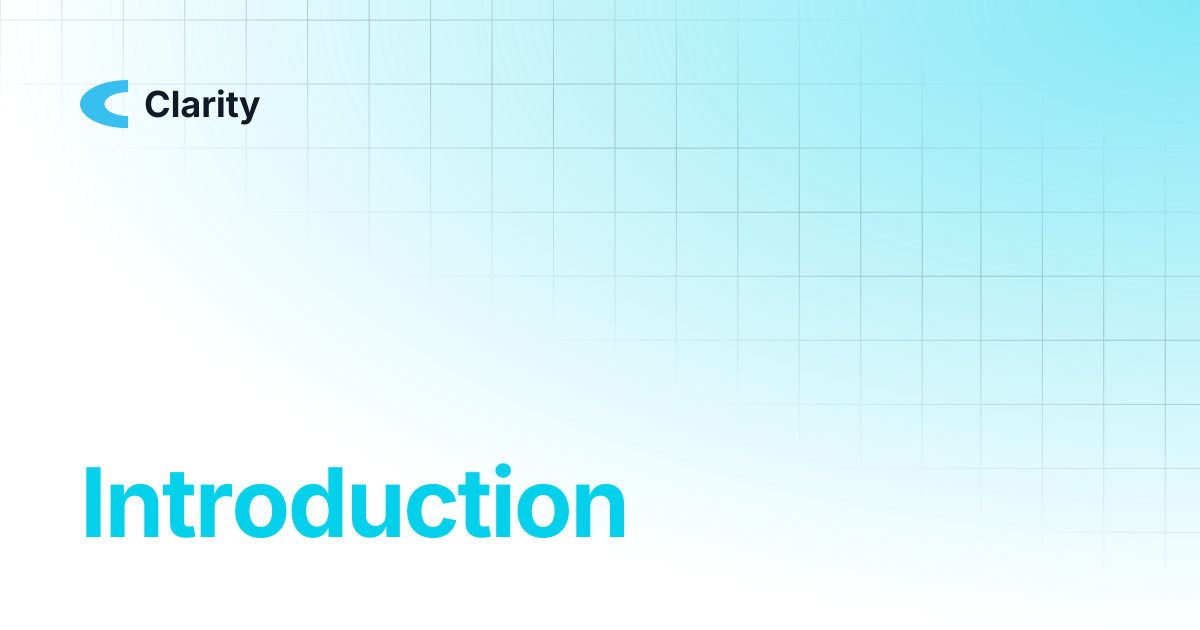 Introduction | Clarity
